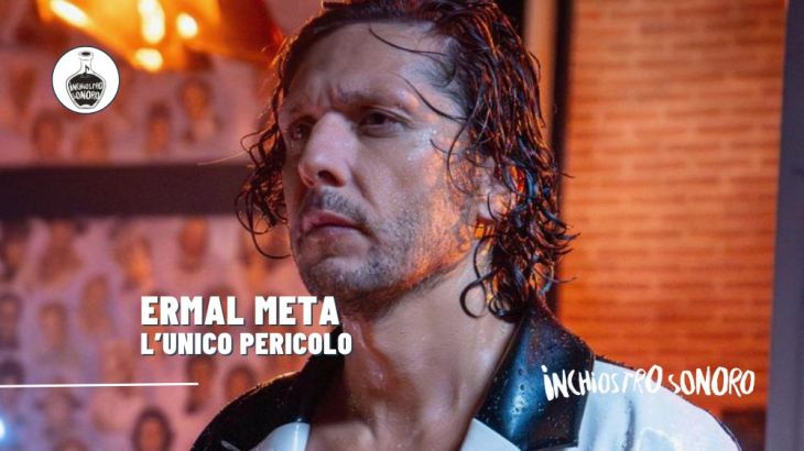 Ermal Meta ‘L’unico pericolo’: amare è l’arte di sentirsi fragili ...
