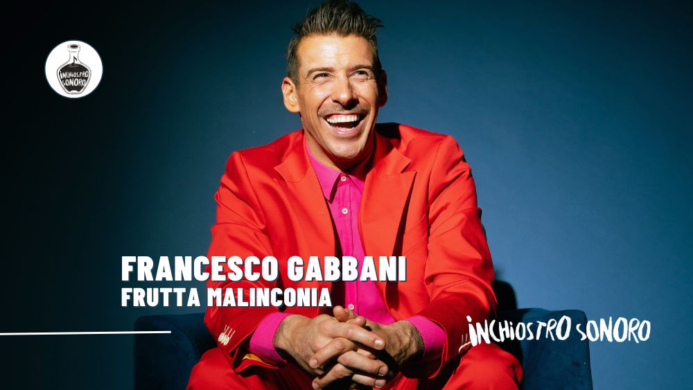 Francesco Gabbani 'Frutta malinconia': un'estate che attraversa le ...
